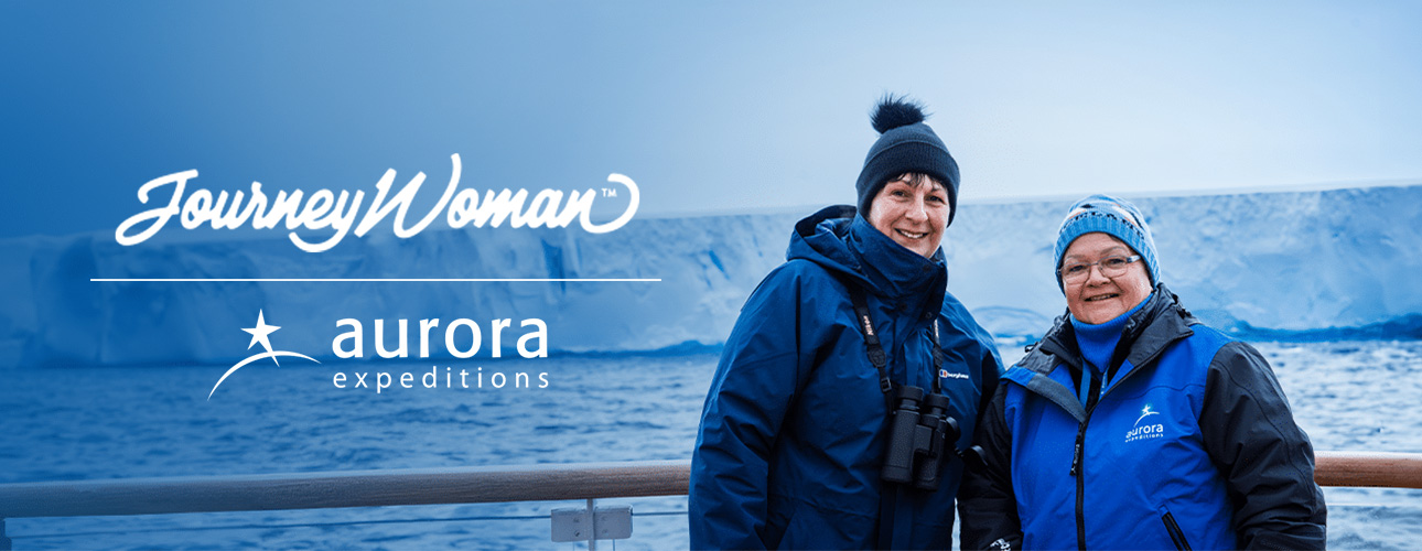 Aurora Expeditions x Journeywoman - Aurora Expeditions